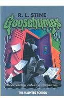 The Haunted School (Goosebumps): Amazon.co.uk: Stine, R. L ...