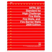 NFPA 221: Standard for High Challenge Fire Walls, Fire Walls, and Fire ...