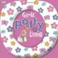 Girls' Potty Time by DK Publishing [DK Preschool, 2010] Board book ...