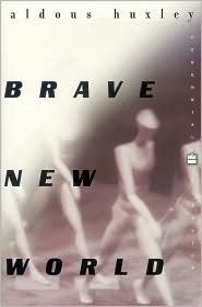Brave New World Publisher: Harper Perennial Modern Classics; Reprint ...