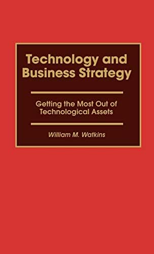 Amazon.com: Technology and Business Strategy: Getting the Most Out of ...