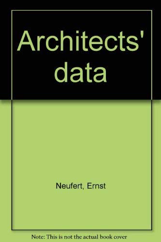 Neufert Architects' Data: Neufert, Ernst: 9780208011633: Amazon.com: Books