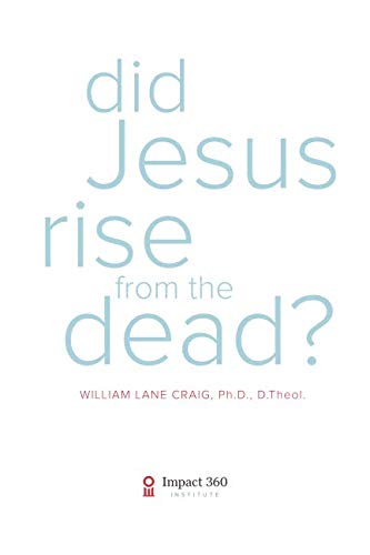 Did Jesus Rise from the Dead? : Craig Ph.D., William Lane, Morrow ...