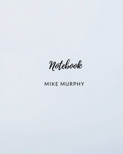 Notebook Grey : 100 Lined Pages: Murphy, Mike: 9781981979356: Amazon ...