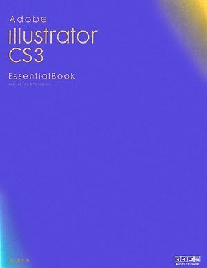 Amazon.com: Adobe Illustrator CS3 Essential Book Macintosh & Windows: 9784839924584: unknown ...