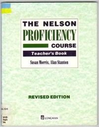 Teachers' Book (The Nelson proficiency course): Amazon.co.uk: Morris ...