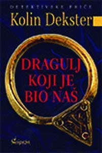 Dragulj, koji je bio nas : Dekster, Kolin: Amazon.de: Bücher