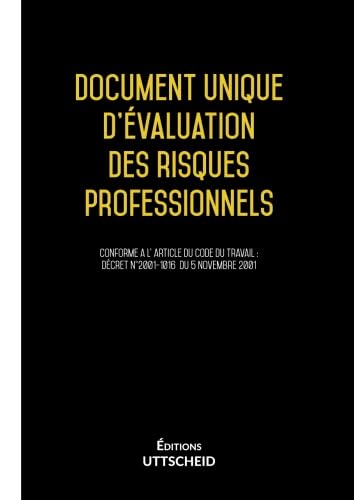 Document unique d'evaluation des risques professionnels : Uttscheid, Editions: Amazon.com.au: Books