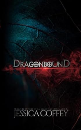 DragonBound (The Lost Queen Saga): Coffey, Jessica: 9798858546047 ...