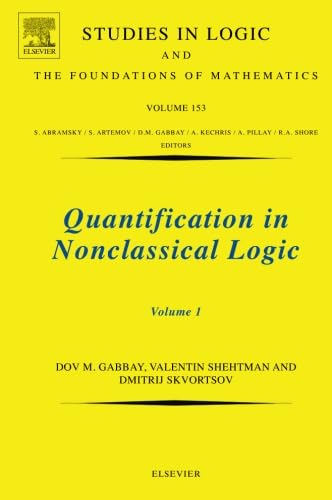 Amazon.com: Quantification in Nonclassical Logic: 9780444562296: Gabbay ...