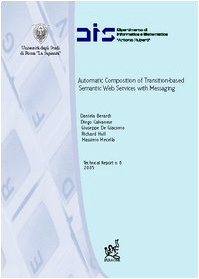 Automatic composition of transition-based semantic Web services with messaging: Berardi, Daniela ...