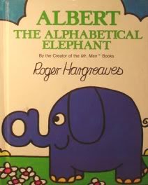 Albert: the Alphabetical Elephant: Hargreaves, Roger: 9780448123196 ...