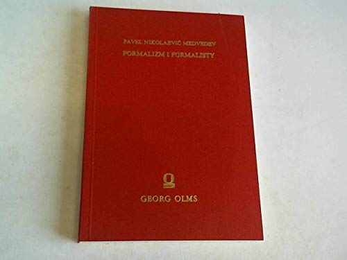 Formalizm i formalisty: Pavel N. Medvedev: 9783487046181: Amazon.com: Books