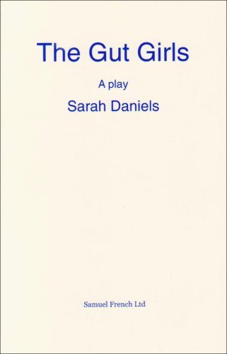 By Sarah Daniels - The Gut Girls: Amazon.co.uk: 8601300343419: Books