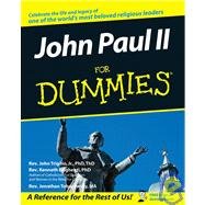 John Paul II For Dummies: John Trigilio, Kenneth Brighenti, Jonathan ...