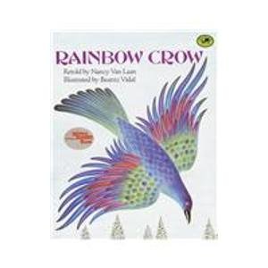 Rainbow Crow: A Lenape Tale (Dragonfly Books): Nancy Van Laan ...