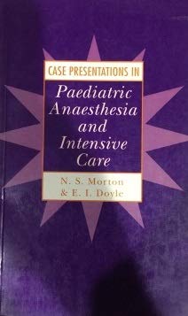 Amazon | Case Presentations in Pediatric Anesthesia and Intensive Care ...