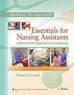 Lippincotts Essentials for Nursing Assist. -Workbook, 2ND EDITION ...
