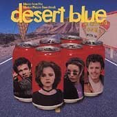 Desert Blue: Music From The Motion Picture Soundtrack - Amazon.com Music