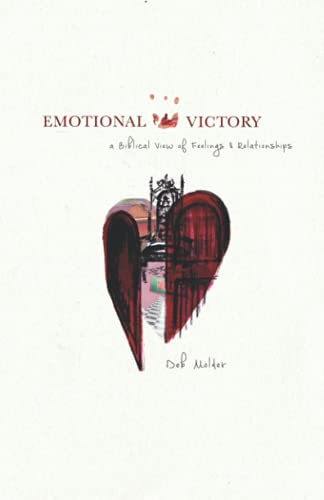 Snapklik.com : Emotional Victory: A Biblical View Of Feelings And ...