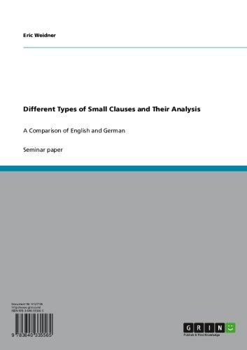 Different Types of Small Clauses and Their Analysis: A Comparison of ...