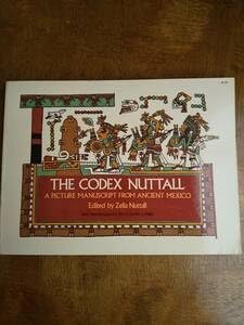 Amazon | 〈洋書〉古代メキシコの絵写本 THE CODEX NUTTALL ：A PICTURE MANUSCRIPT FROM ...
