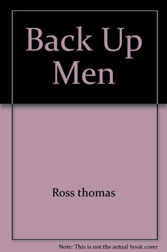 Back Up Men: Ross thomas: 9780671806958: Amazon.com: Books