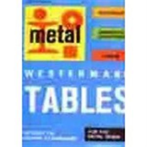 Westermann Tables for the Metal Trade: Materials, Numerical Quantities ...