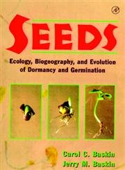 Seeds: Ecology, Biogeography, and Evolution of Dormancy and Germination ...