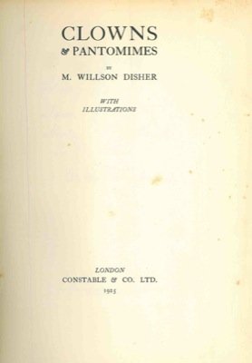 Clowns & Pantomimes: a Study of the Evolution of Clownship and ...
