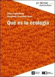 Que es la ecologia / What is ecology (Spanish Edition): Foguelman, Dina ...