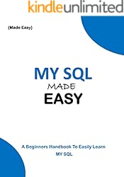 Algorithms Made Easy: A beginners Handbook to easily learn all algorithms and all types of data ...