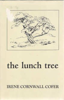 The Lunch Tree: Cofer, Irene Cornwall: Amazon.com: Books