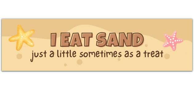 Amazon.com: I Eat Sand! Just A Little Sometimes As A Treat! Funny Gen Z Meme Unique Bumper ...