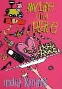 My Life on a Plate: India Knight: 9780140281873: Amazon.com: Books