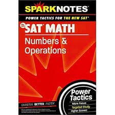 SAT Math: Numbers and Operations (SparkNotes Power Tactics): SparkNotes ...