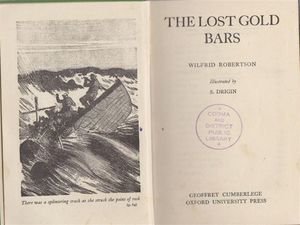 The Lost Gold Bars: Wilfrid Robertson: Amazon.com: Books