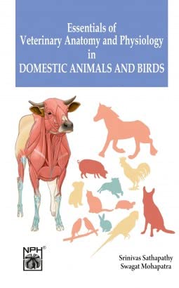 Amazon.in: Buy Essentials Of Veterinary Anatomy And Physiology In ...