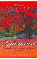 Literature: An Introduction to Reading and Writing, AP Edition: Roberts ...