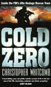 Buy Cold Zero Book Online at Low Prices in India | Cold Zero Reviews ...