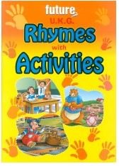 Future Rhymes Ukg With Activities : Na: Amazon.in: Books