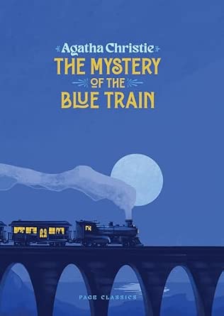 The Mystery of the Blue Train: Agatha Christie: 9781648337420: Amazon ...