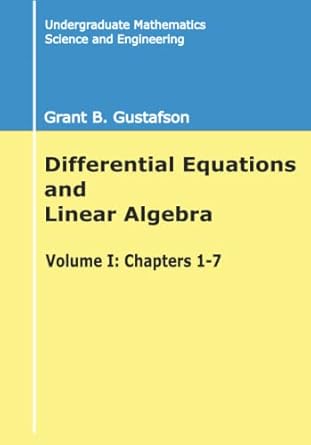 Differential Equations and Linear Algebra: Undergraduate Mathematics ...