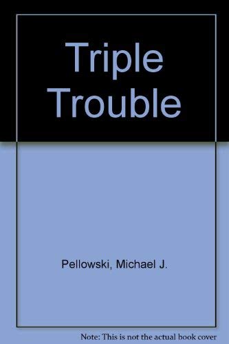 Triple Trouble : Pellowski, Michael J., Hickman, Estelle Lee: Amazon.in ...