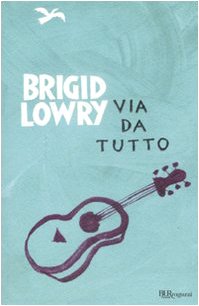Amazon.com: Via da tutto: 9788817031028: Lowry, Brigid: Books