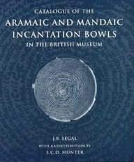 Amazon.com: Catalogue of the Aramaic and Mandaic Incantation Bowls in ...