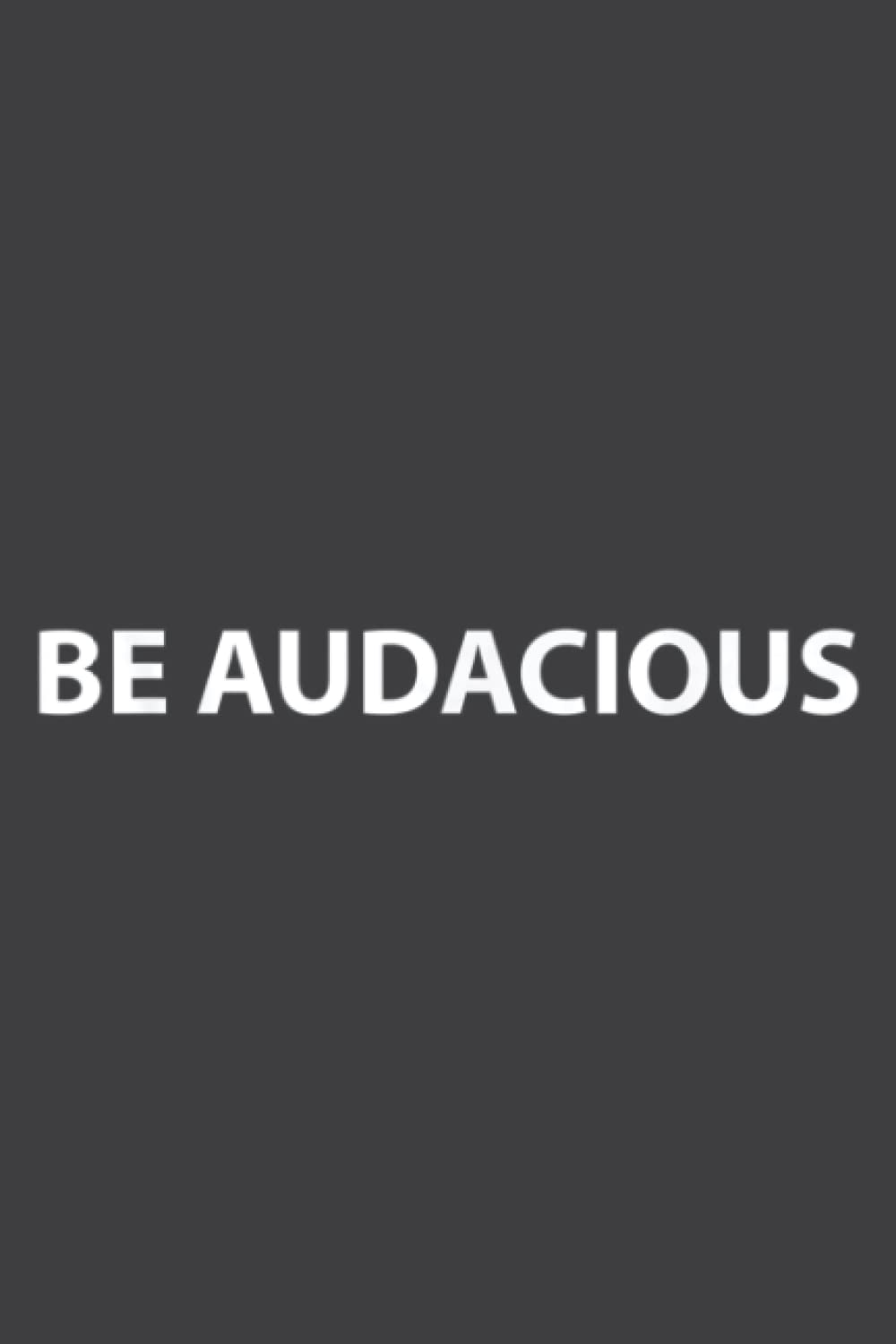 Be Audacious Family for Summer and Back to School Season: Lined Journal ...