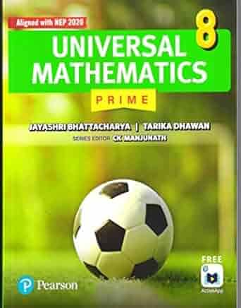 Pearson Universal Mathematics Prime Book 8 NEP 2020 and NCF 2023 ...