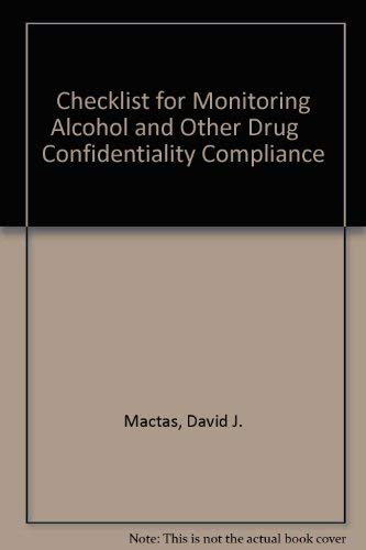 Checklist for Monitoring Alcohol and Other Drug Confidentiality ...