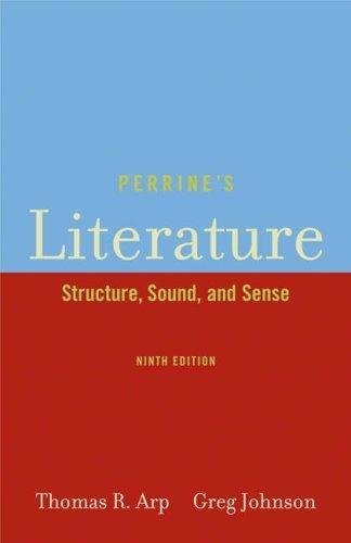 Perrine's Literature: Structure, Sound, & Sense 9th edition: thomas arp ...